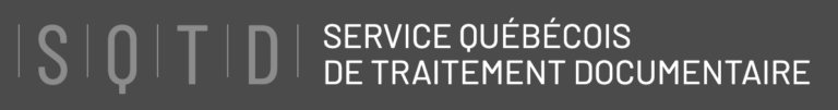 Présentation du Service québécois de traitement documentaire (SQTD ...